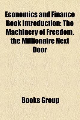 Economics and Finance Book Introduction: The Machinery of Freedom ...
