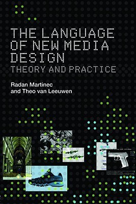 The Language of New Media Design. Routledge. 2008. by THEO VAN ...