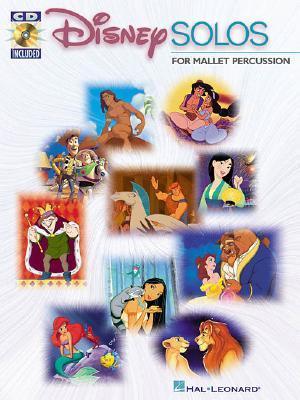 Disney Solos for Mallet Percussion Book/Online Audio by Various | Goodreads