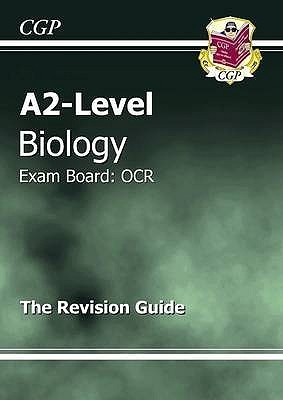 Biology: A2-Level: Exam Board: OCR: The Revision Guide by Richard ...