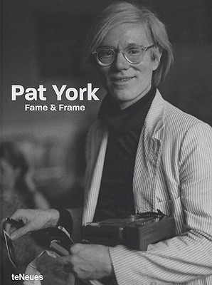 Pat York: Fame & Frame by Pat York | Goodreads