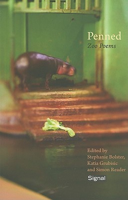 Penned: Zoo Poems by Stephanie Bolster | Goodreads