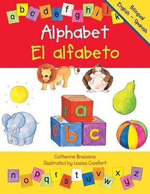 Alphabet / El alfabeto by Catherine Bruzzone | Goodreads