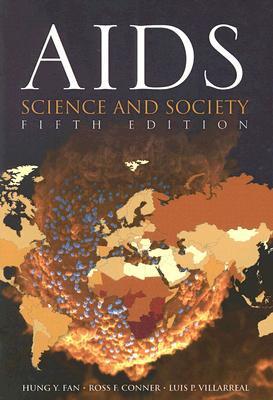 AIDS: Science and Society: . by Hung Y. Fan | Goodreads