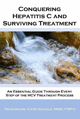 Conquering Hepatitis C and Surviving Treatment: An Essential Guide ...