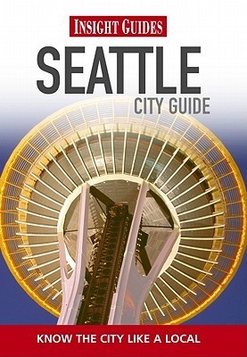 Seattle City Guide by Rachel Lawrence | Goodreads