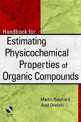 Handbook for Estimating Physiochemical Properties of Organic Compounds ...