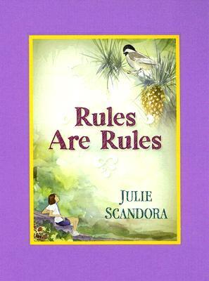 Rules Are Rules by Julie Scandora | Goodreads
