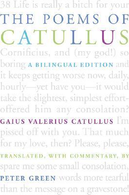 The Poems of Catullus by Catullus | Goodreads