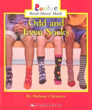 Odd And Even Socks (Rookie Read-About Math) by Melanie Chrismer | Goodreads