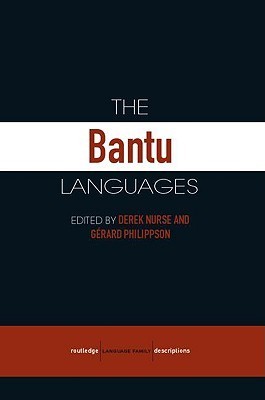 Bantu Languages by Derek Nurse | Goodreads