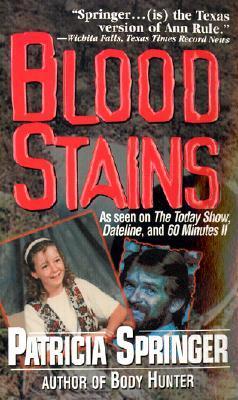 Blood Stains by Patricia Springer | Goodreads