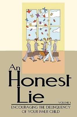 An Honest Lie by Various | Goodreads