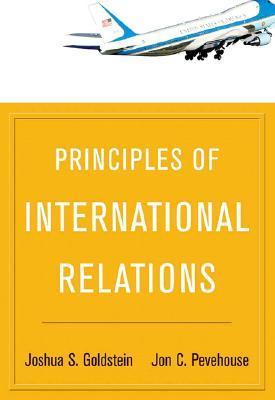 Principles of International Relations by Joshua C. Goldstein | Goodreads