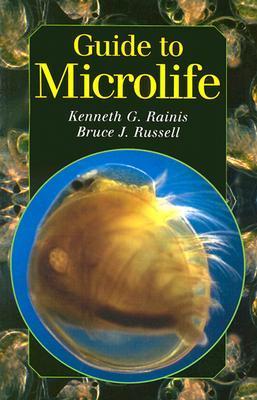 Guide to Microlife by Kenneth G. Rainis | Goodreads