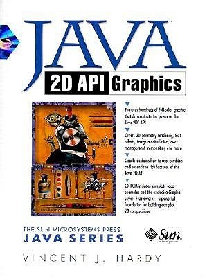 Java 2D API Graphics by Vincent J. Hardy | Goodreads