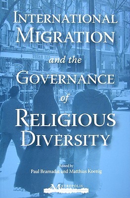 International Migration and the Governance of Religious Diversity ...