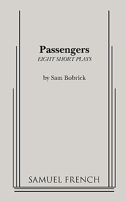 Passengers by Sam Bobrick | Goodreads