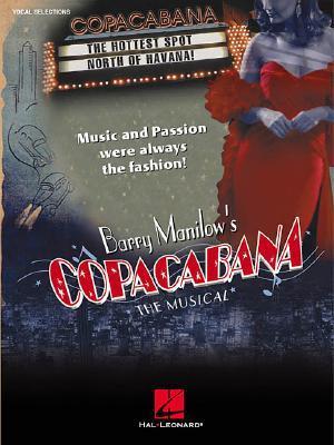 Barry Manilow's Copacabana: The Musical Piano, Vocal and Guitar Chords ...
