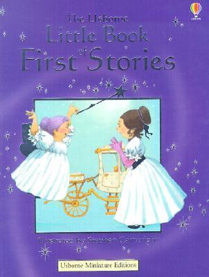 Little Book of First Stories (Storybooks) by Heather Amery | Goodreads