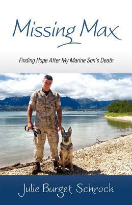 Missing Max by Julie Burget Schrock | Goodreads