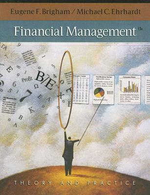 Financial Management: Theory and Practice + Thomson One - Business ...