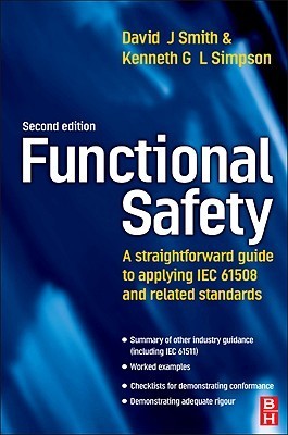 Functional Safety: A Straightforward Guide to Applying IEC 61508 and ...