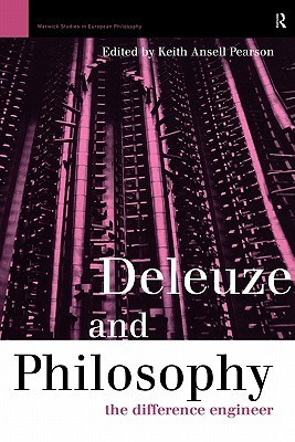 Deleuze and Philosophy by Keith Ansell Pearson | Goodreads