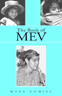The Book of Mev by Mark Chmiel | Goodreads