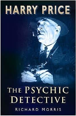 Harry Price by Richard Morris | Goodreads