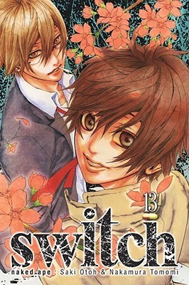 switch, Vol. 13 (13) by Otoh Saki | Goodreads