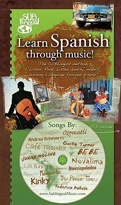 Learn Spanish Through Music (Spanish Edition) by SUBlingual Music ...