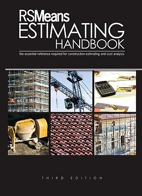 Estimating Handbook by RSMeans | Goodreads