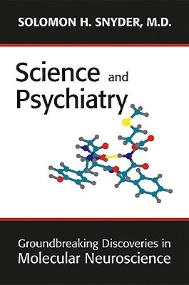 Science & Psychiatry: Groundbreaking Discoveries in Molecular ...