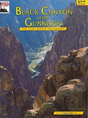 Black Canyon of the Gunnison and Curicanti National Recreation Area ...