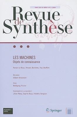 Les machines: Objets de connaissance (Revue de Synthèse) by Paul ...