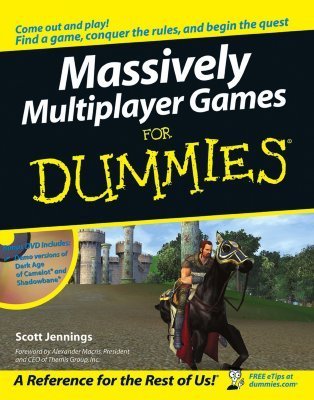 Massively Multiplayer Games for Dummies by Scott Jennings | Goodreads
