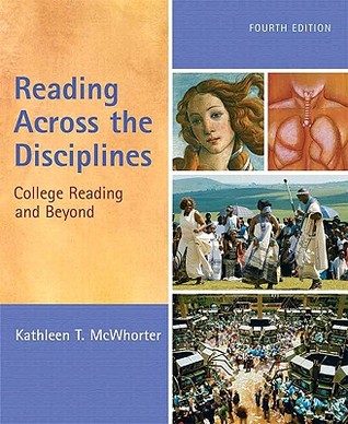 Reading Across the Disciplines (4th Edition) by Kathleen T. McWhorter ...