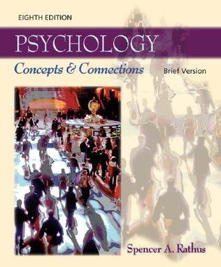 Psychology: Concepts and Connections, Brief Version by Spencer A ...