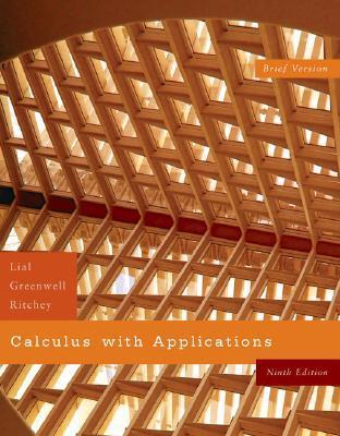 Calculus with Applications, Brief Version by Margaret L. Lial | Goodreads