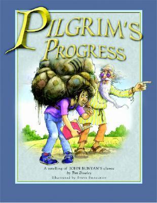 Pilgrim's Progress for Kids: A Retelling of John Bunyan's Classic by ...
