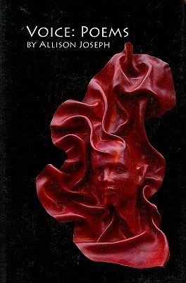 Voice: Poems by Allison Joseph | Goodreads