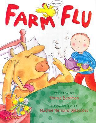 Farm Flu by Teresa Bateman | Goodreads