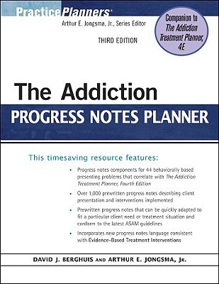 The Addiction Progress Notes Planner by David J. Berghuis | Goodreads