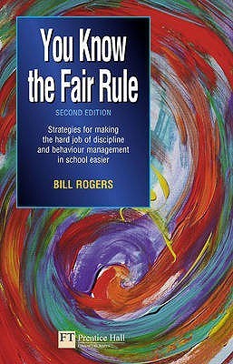 You Know the Fair Rule by Bill A. Rogers | Goodreads