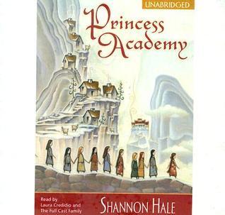 Princess Academy by Shannon Hale | Goodreads