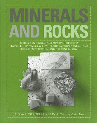Minerals and Rocks: Exercises in Crystal and Mineral Chemistry ...