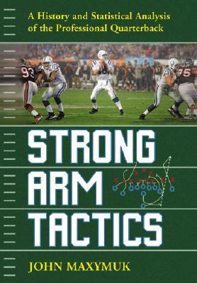 Strong Arm Tactics: A History and Statistical Analysis of the ...