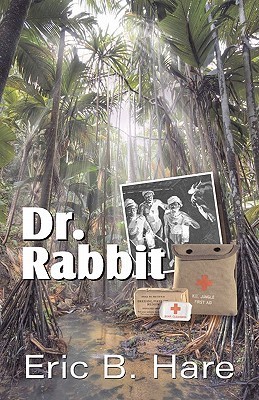 Dr. Rabbit by Eric B. Hare | Goodreads