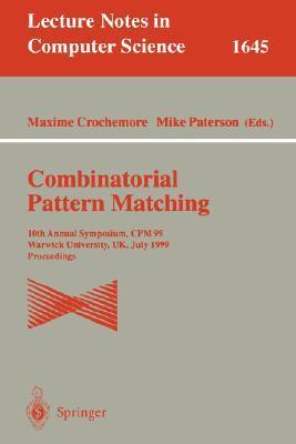 Combinatorial Pattern Matching: 10th Annual Symposium, CPM 99, Warwick University, UK, July 22 ...